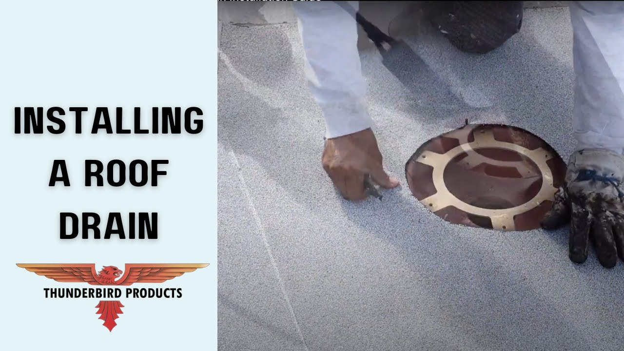 Roof Drain Installation Guide