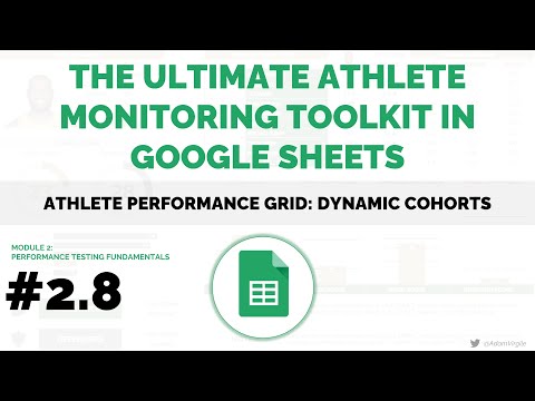 UAMT in Google Sheets #2.8 - Athlete Performance Grid: Dynamic Cohorts