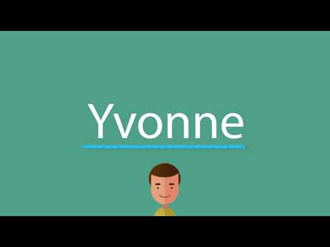 Yvonne pronunciation