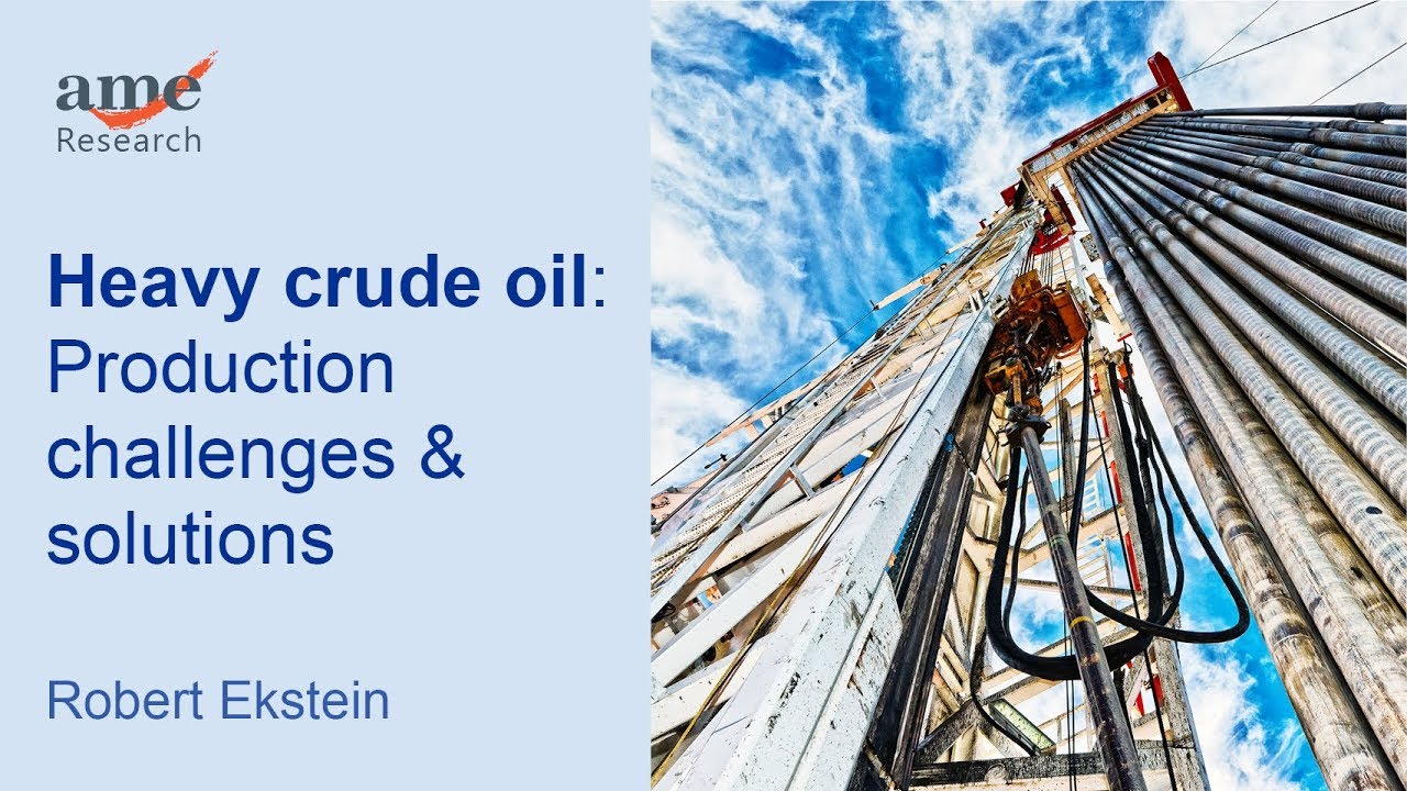 Heavy crude oil: Production Challenges and Solutions