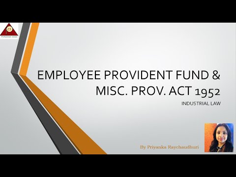 EMPLOYEE PROVIDENT FUND & MISC. PROV. ACT 1952 | INDUSTRIAL LAW | CMA INTER