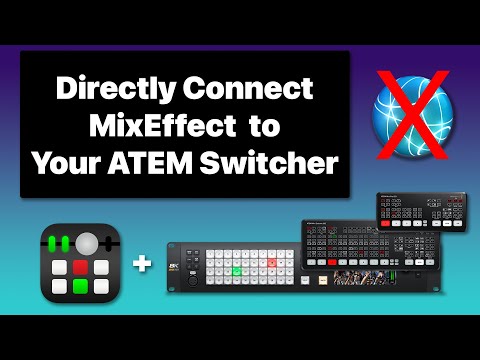Directly Connect MixEffect to your ATEM Switcher via Ethernet – MixEffect Labs