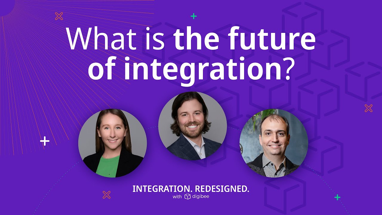 What is the Future of Integration? | Digibee | Episode 6