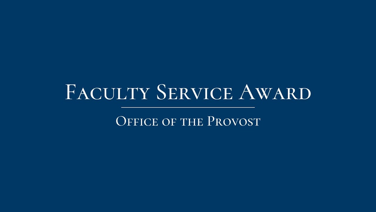 2022 Faculty Service Awards