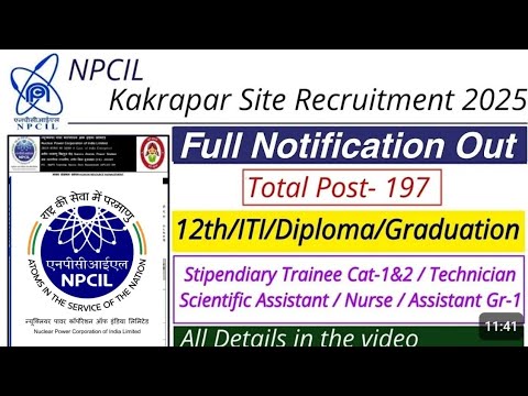 NPCIL Kakrapar Full Notification Out 2025| NPCIL Kakrapar Recruitment 2025Notification #ANUJranjan06
