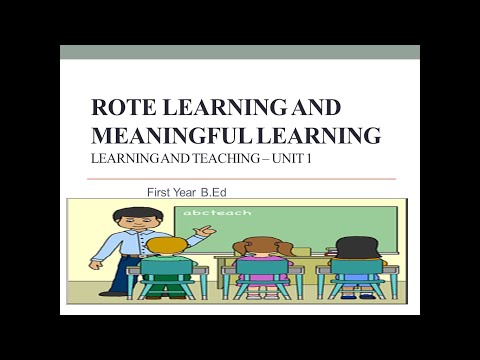 Rote Learning and Meaningful Learning