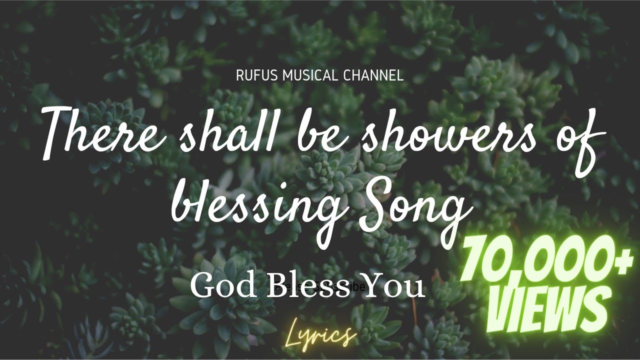 There shall be showers of blessing song with lyrics