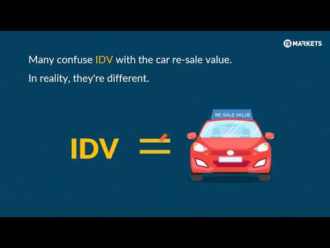 What Is Insured Declared Value (IDV) in Motor Insurance? - Finserv MARKETS