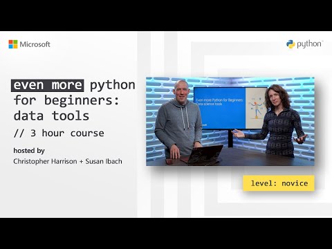 Even More Python for Beginners - Data Tools (Full Series)