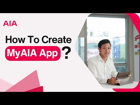 How To Create MyAIA App? | Chester Ian Go, AIA Life Planner