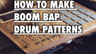 How To Make Boom Bap Drum Patterns