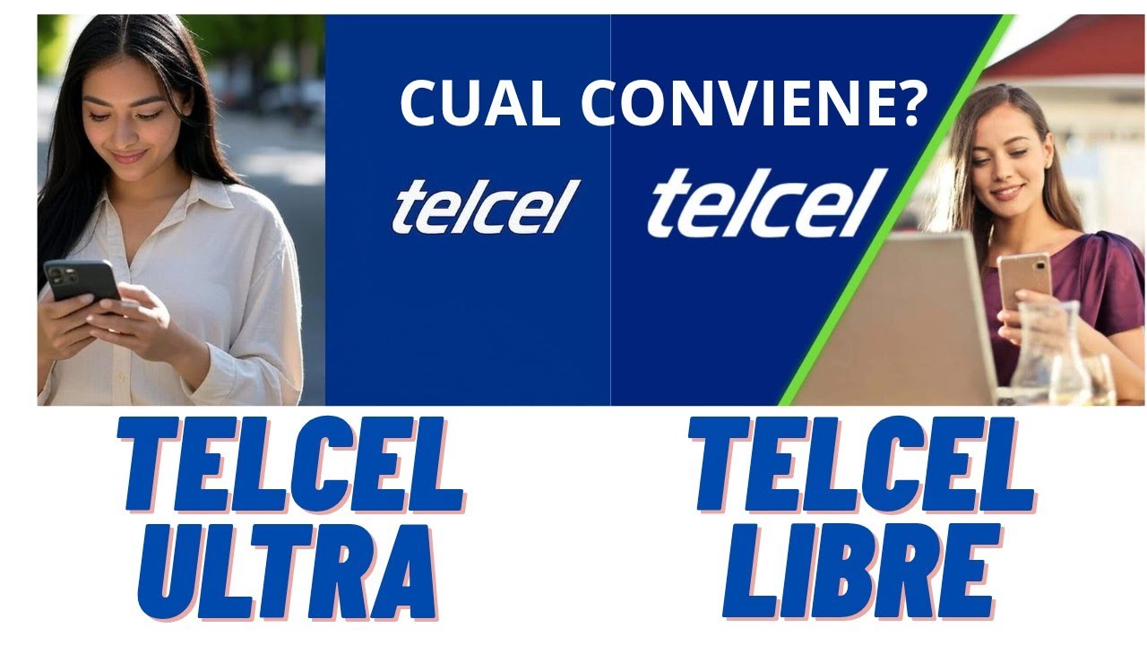 Telcel ULTRA vs. Telcel Libre!!! Which one is right for you?