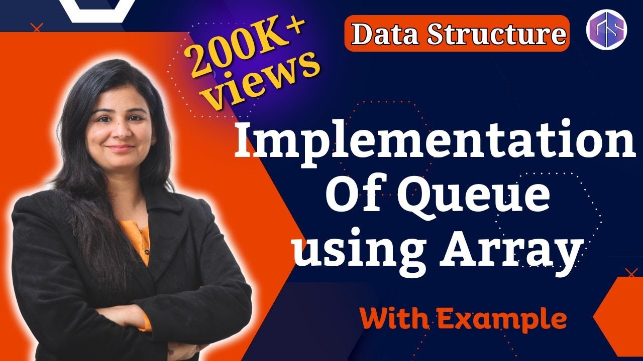 Lec-50: Implementation of Queue using Array | Enqueue() in Queue | Data Structure #gatesmashers