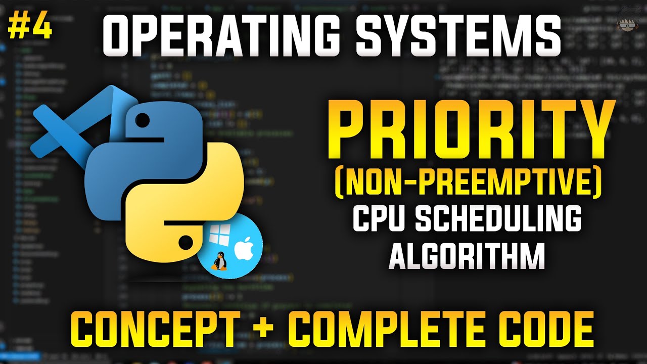 Understanding Priority (Non-Preemptive) CPU Scheduling Algorithm in Python | Operating Systems