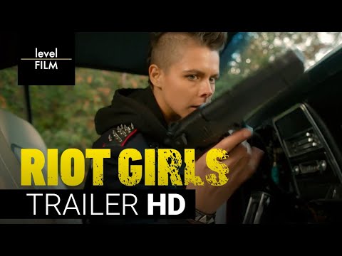 Riot Girls Official | Theatrical Trailer