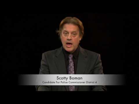 Scotty Boman for Police Commissioner | Detroit lives matter!