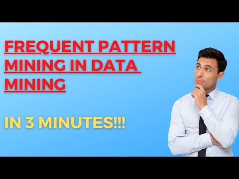 FREQUENT PATTERN MINING in data mining for beginners!! Itemsets, Support & Confidence!!