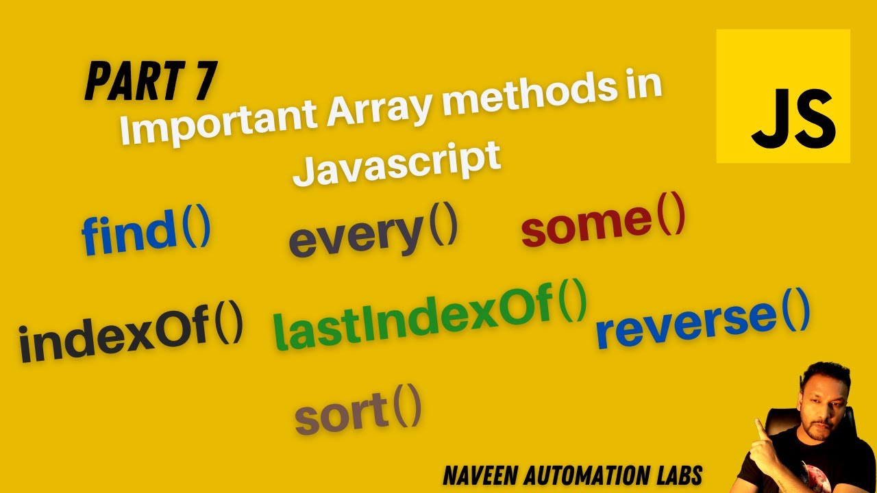 #7 - Important Array Methods in JavaScript - Part 2