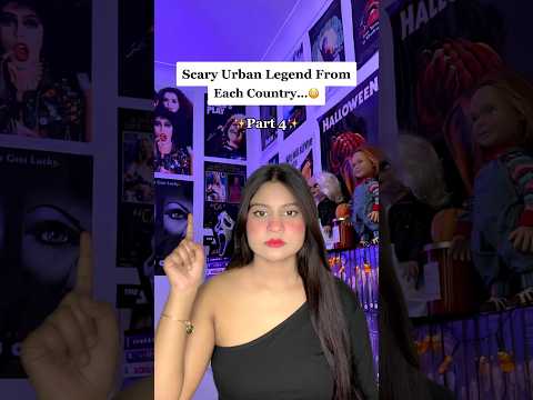 Scary Urban Legend From Each Country…😳 PT 4 @Starr02 #shorts