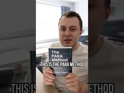 The PARA Method by Tiago Forte 📁