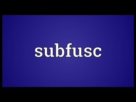 Subfusc Meaning