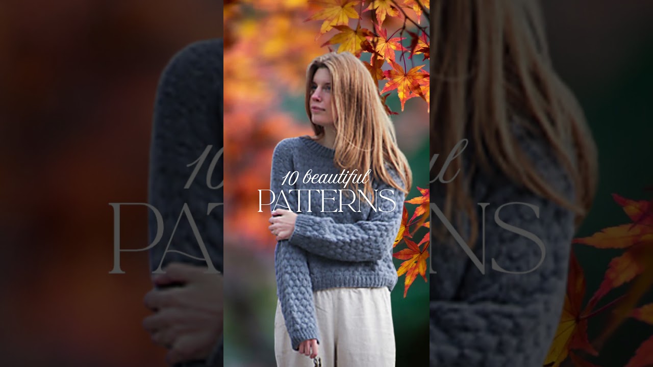 10 Gorgeous Textured Knitting Patterns for Autumn