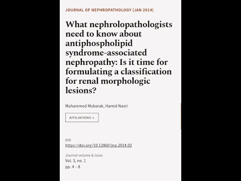 What nephrolopathologists need to know about antiphospholipid syndrome-associated nep... | RTCL.TV