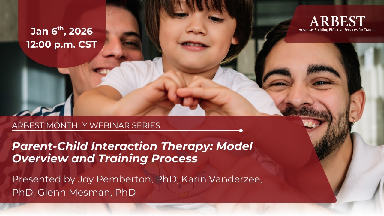 Parent-Child Interaction Therapy (PCIT): Model Overview and Training Process