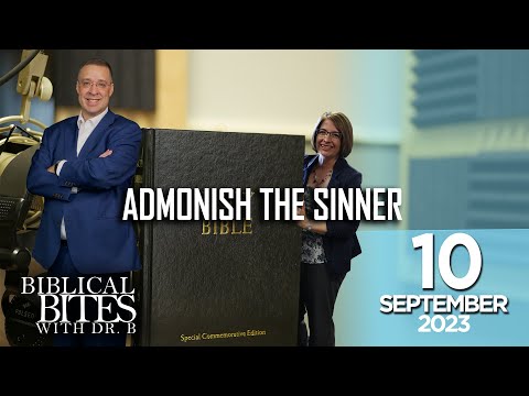 Admonish the sinner | Biblical Bites