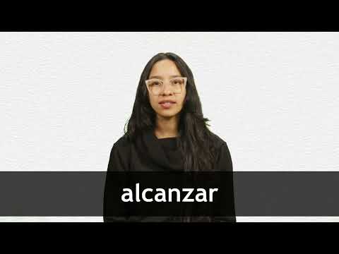 English Translation of “ALCANZAR” | Collins Spanish-English Dictionary