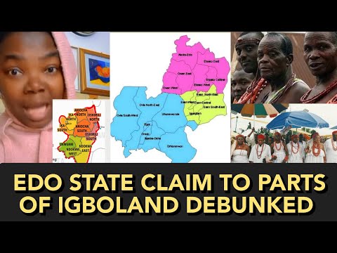 Edo State trying to claim Igbo people and Igboland