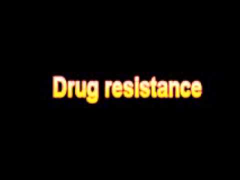 What Is The Definition Of Drug resistance - Medical Dictionary Free Online