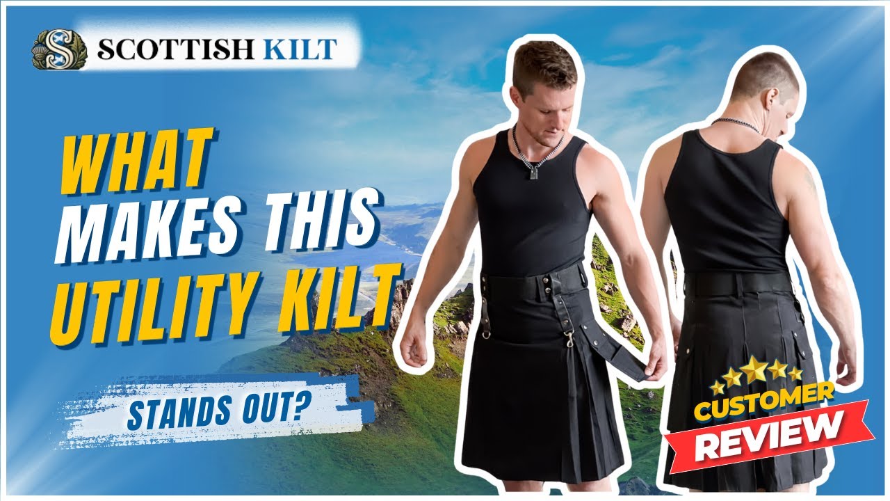 Utility Kilt Honest Review | What Experts Aren’t Telling You About Scottish Kilts