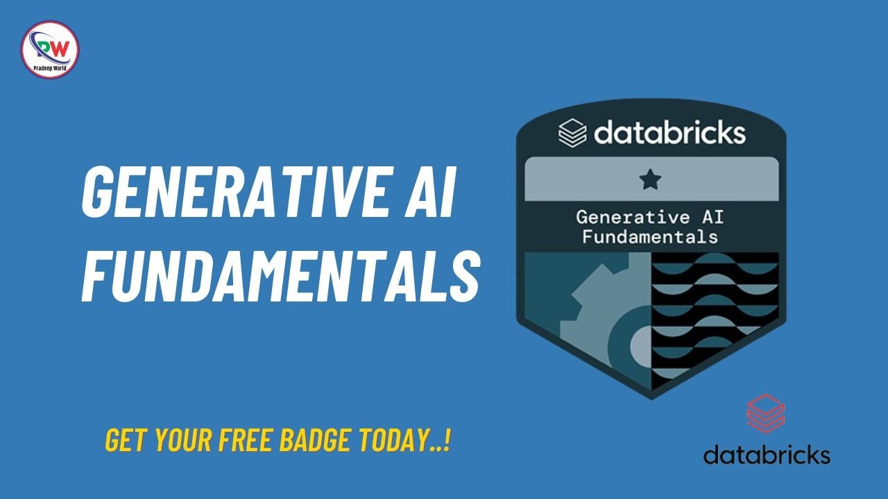 Get FREE Databricks Generative AI Fundamentals Badge in Limited Time