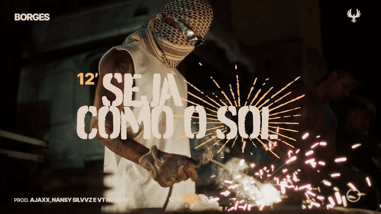 Lyrics & Translations of SEJA COMO O SOL by Borges | Popnable