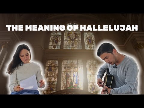 The meaning of Hallelujah
