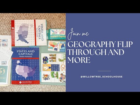 JOIN ME FOR A GEOGRAPHY FLIP THROUGH l MEMORIA PRESS STATES & CAPITALS l SUPPLEMENTAL ITEMS