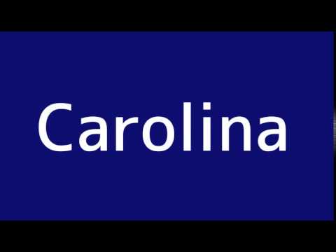 How to say Carolina in Spanish