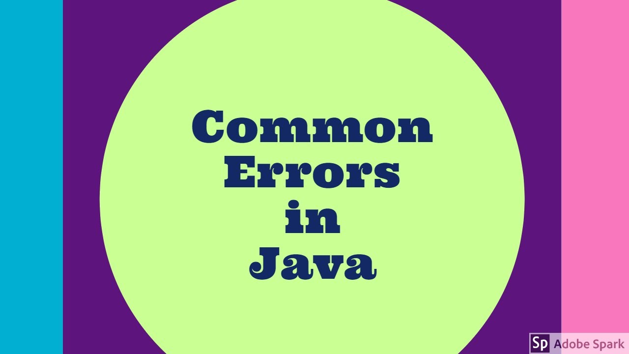 Java: common programmers errors