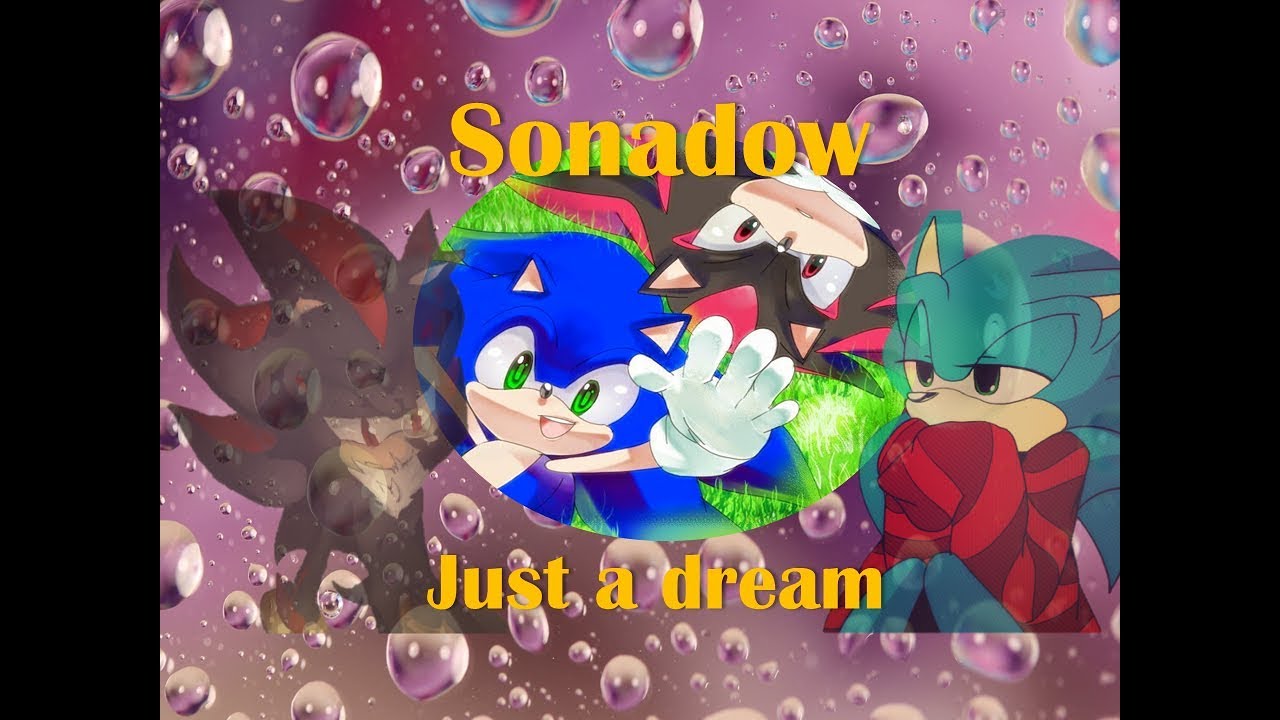 Sonadow  - Just a dream