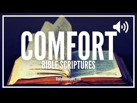 Bible Verses For Comfort | Comforting Audio Bible Scriptures