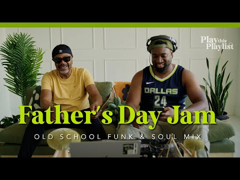 Throwback Soul & Funk - Father's Day Jam | Play this Playlist 22