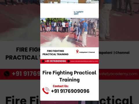 Fire and Safety Course Practical Training Video - Industrial Safety Academy
