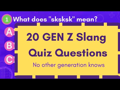 20 Gen Z Slang Quiz questions