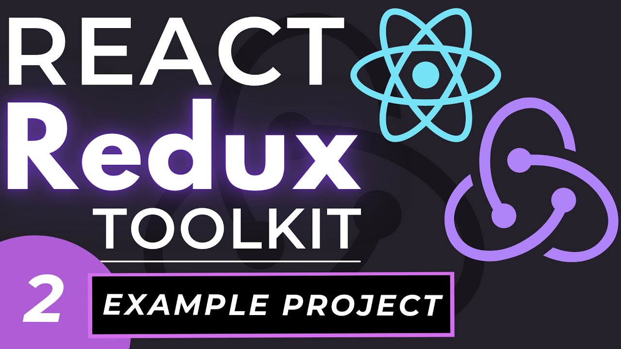 React Redux Example Project with Redux Toolkit