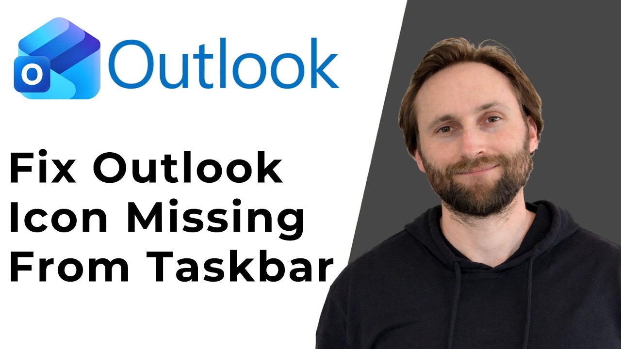 How to Fix Outlook Application Icon Missing from the Windows Taskbar [Full Guide 2026]