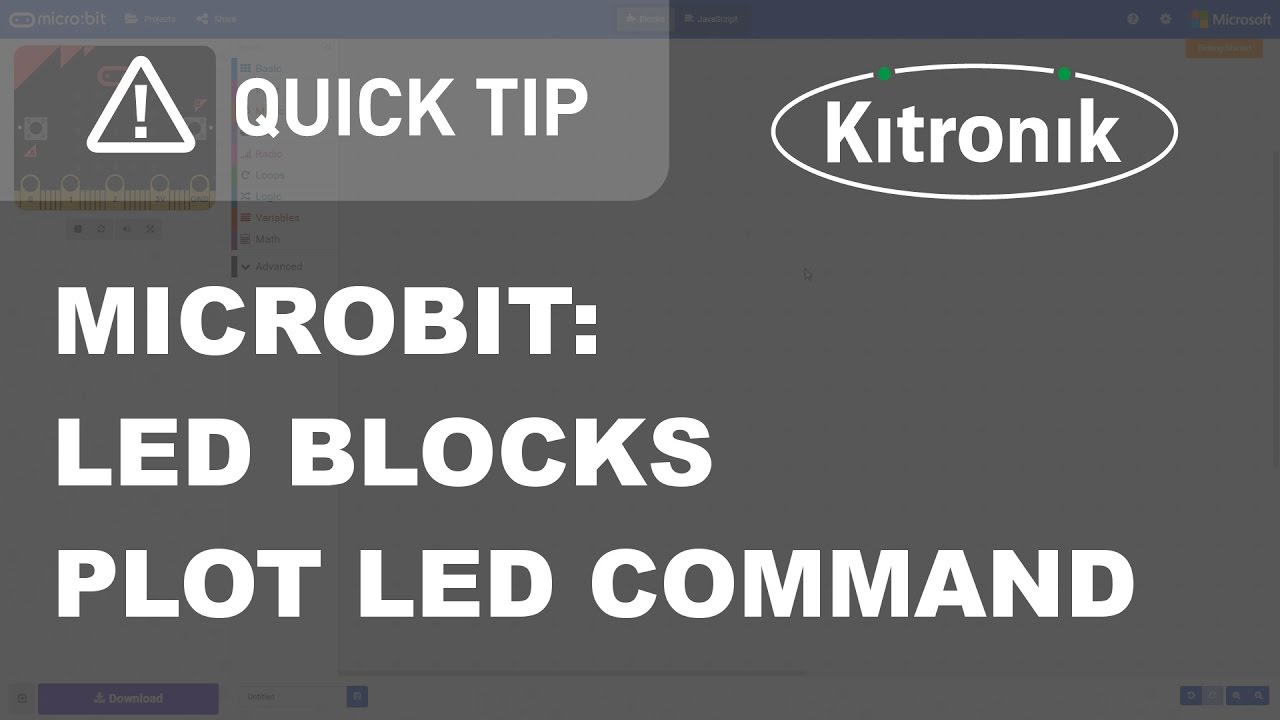 microbit MakeCode Editor - LED Blocks - Plot X Y - Kitronik