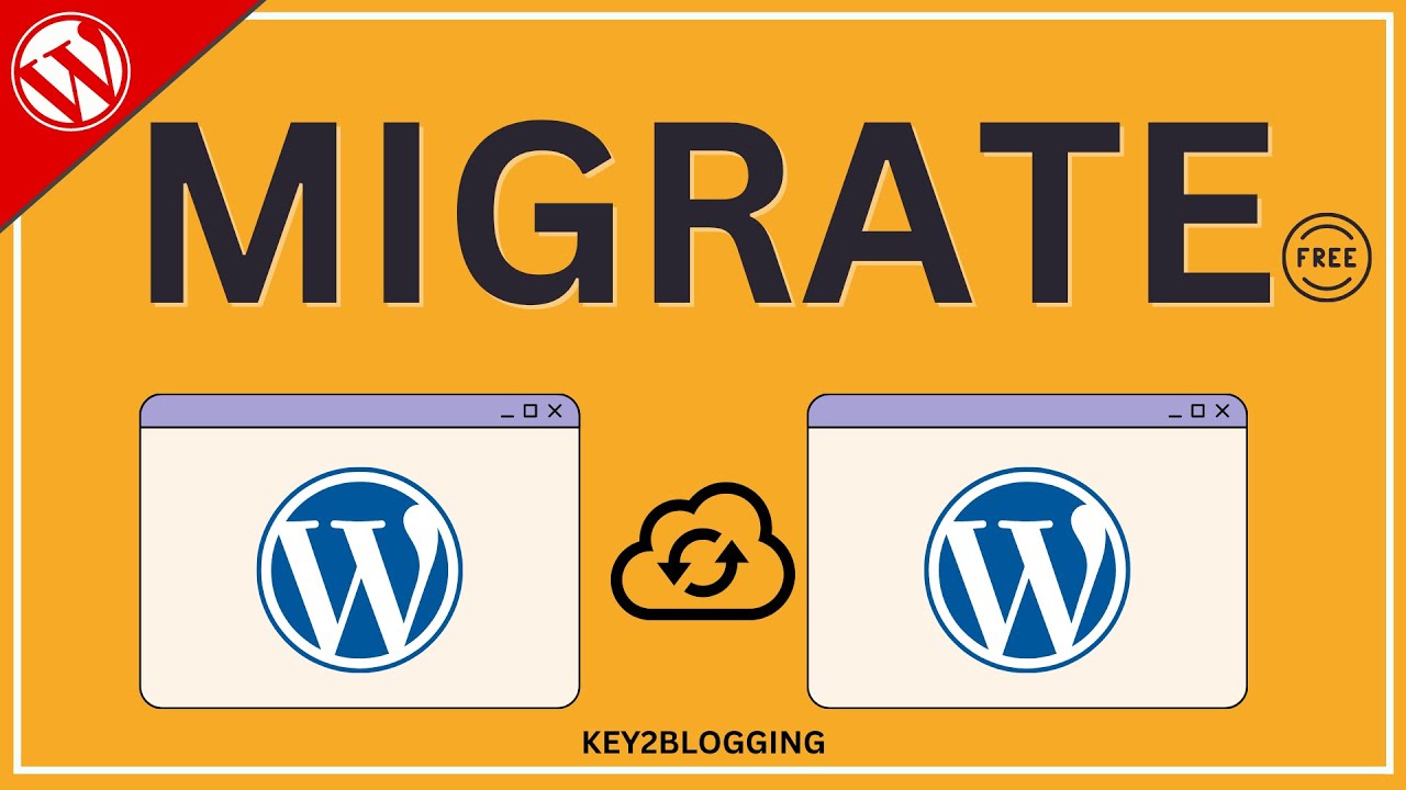How To Migrate WordPress Website For Free ( 4 Simple Steps )