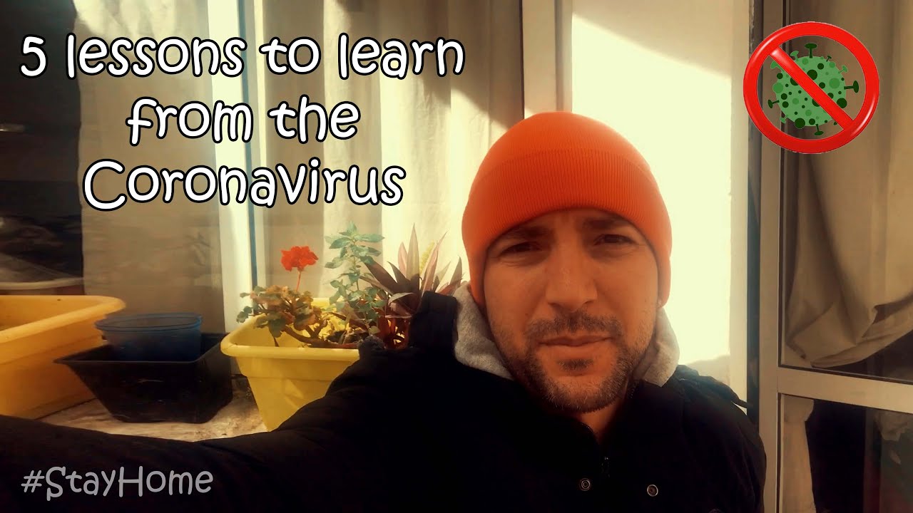 Coronavirus - 5 Lessons to learn from Covid19 Pandemic