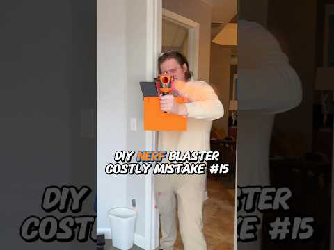 LMG Nerf Blaster Mistakes Part 15